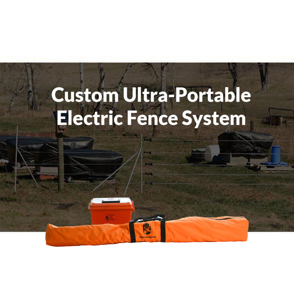 Custom Ultra-Portable Electric Fence System - Margo Supplies LLC.